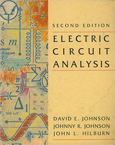 Electric Circuit Analysis: Johnson, David E., Johnson, Johnny R ...
