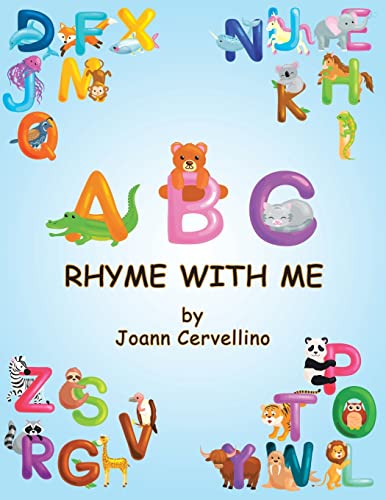 ABC Rhyme with me: Cervellino, Joann: 9781956001518: Amazon.com: Books