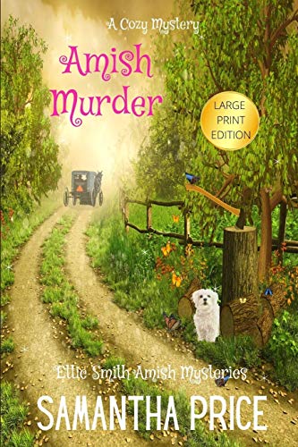 Amish Murder LARGE PRINT: Amish Cozy Mystery (Ettie Smith Amish ...