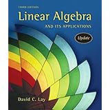 Linear Algebra and Its Applications, Global Edition: Lay, David, Lay ...