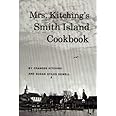 Mrs. Kitching's Smith Island Cookbook: Susan Stiles Dowell, Frances ...