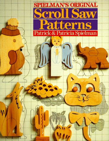 Amazon.com: Spielman's Original Scroll Saw Patterns: 9780806972145 ...
