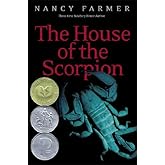 House of the Scorpion: Nancy Farmer: 9780689836879: Amazon.com: Books