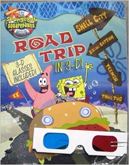 The Spongebob Squarepants Movie Road Trip in 3-D: adam beecham ...