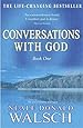 Conversations with God, Book 1: An Uncommon Dialogue: Amazon.co.uk: Neale Donald Walsch ...