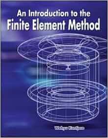 An Introduction to the Finite Element Method: Wahyu Kuntjoro: 9780071241441: Amazon.com: Books