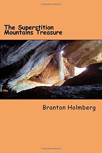 #2 The Superstition Mountains Treasure: Sam 'n Me(TM) adventure books ...