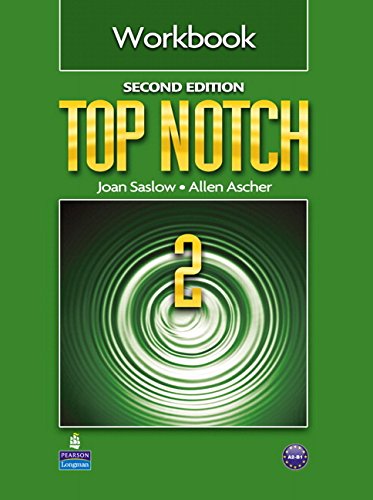 Amazon.com: Top Notch 2 Workbook: 9780132470520: Saslow, Joan M ...