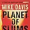 Planet of Slums: Mike Davis: 9781844671601: Amazon.com: Books