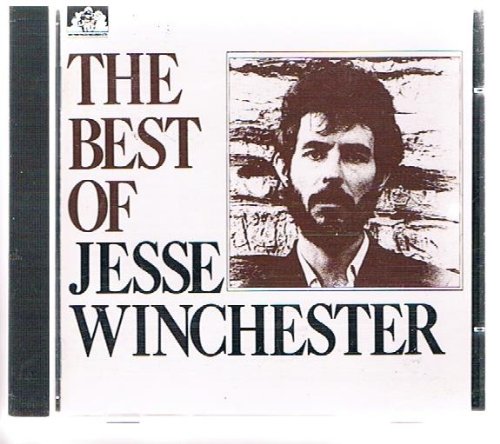 Jesse Winchester - The Best of Jesse Winchester - Amazon.com Music