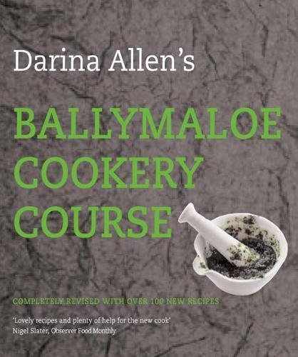 Download: Darina Allen's Ballymaloe Cookery Course by Darina Allen PDF ...