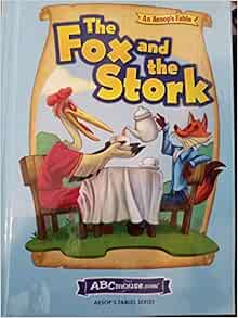 The Fox and the Stork - Hardcover book from ABCmouse: Author: Amazon ...