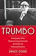 TRUMBO: Bruce Cook: 9781455564989: Amazon.com: Books