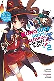 Konosuba: God's Blessing on This Wonderful World!, Vol. 1 (light novel): Oh! My Useless Goddess ...