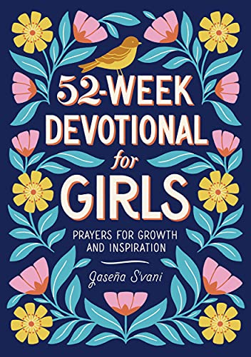 52-Week Devotional for Girls: Prayers for Growth and Inspiration ...