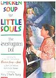 Chicken Soup for Little Souls The Goodness Gorillas (Chicken Soup for ...