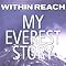 Amazon.com: Within Reach: My Everest Story (Nonfiction) (9780141304977 ...