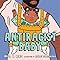 Antiracist Baby Picture Book: Kendi, Ibram X., Lukashevsky, Ashley ...