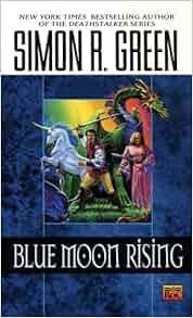 Blue Moon Rising (Hawk & Fisher): Simon R. Green: 9780451450951: Amazon ...