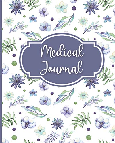Medical Journal: Medical History Notebook and Organizer for Patients ...