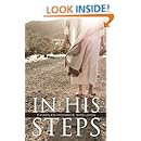 In His Steps: Charles Monroe Sheldon: 9781619492660: Amazon.com: Books