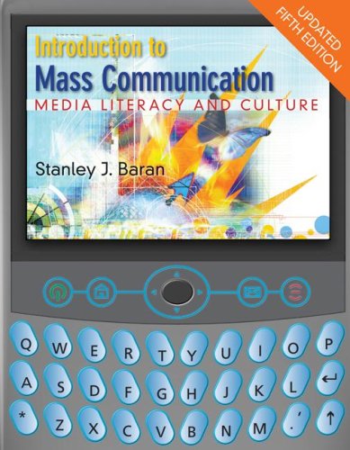 Introduction to Mass Communication: Media Literacy and Culture with ...