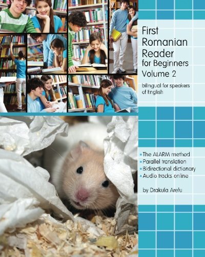 First Romanian Reader for beginners, Volume 2: bilingual for speakers ...