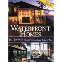 Waterfront Homes : 200 Plans for River, Lake or Sea: Haggard, Marian E ...