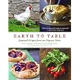 Earth to Table: Seasonal Recipes from an Organic Farm: Crump, Jeff ...