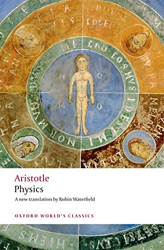 Amazon.com: Physics (Oxford World's Classics): 9780199540280: Aristotle ...