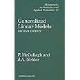 Amazon.com: Generalized Linear Models (Chapman & Hall/CRC Monographs on ...