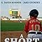 A Short Season: Faith, Family, and a Boy's Love for Baseball: G David ...