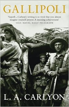 Gallipoli: L. A. Carlyon: 9780553815061: Amazon.com: Books