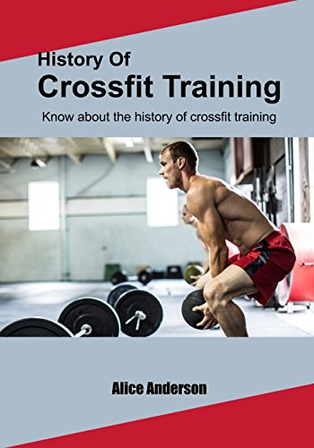 History Of Crossfit Training: Know about the history of crossfit ...