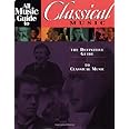 All Music Guide to Classical Music: The Definitive Guide to Classical ...