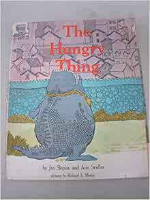 The Hungry Thing: Amazon.com: Books