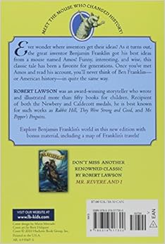 Ben and Me: An Astonishing Life of Benjamin Franklin by His Good Mouse ...