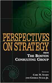 Amazon.com: Perspectives on Strategy from The Boston Consulting Group ...