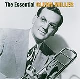Disco de Glenn Miller: «Essential Glenn Miller»