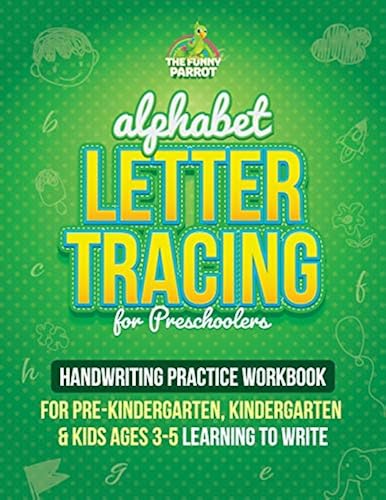 Alphabet Letter Tracing for Preschoolers: Handwriting Practice Workbook ...