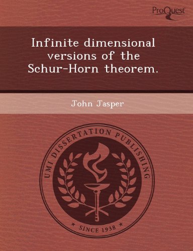 Buy Infinite Dimensional Versions of the Schur-Horn Theorem Book Online ...