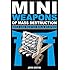 Mini Weapons of Mass Destruction: Build Implements of Spitball Warfare: John Austin ...