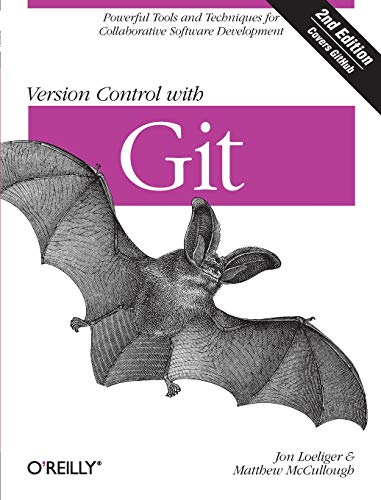 Version Control with Git: Powerful tools and techniques for ...