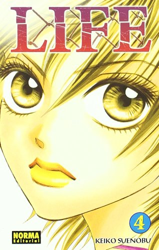 LIFE 04 (CÓMIC MANGA) (Spanish Edition): Suenobu, Keiko: 9788498470222 ...