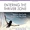 Amazon.com: Entering the Thriver Zone: A Seven-Step Guide to Thriving After Abuse (The Thriver ...