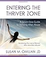 Amazon.com: Entering the Thriver Zone: A Seven-Step Guide to Thriving After Abuse (The Thriver ...