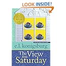 The View from Saturday: E. L. Konigsburg: 9780689817212: Amazon.com: Books
