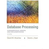 Amazon.com: Database Processing: Fundamentals, Design, and Implementation [RENTAL EDITION ...