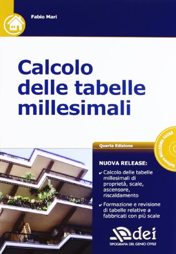 Calcolo delle tabelle millesimali. Con CD-ROM per Prenotare gratis ...