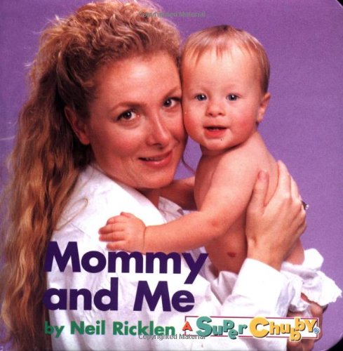 Mommy and Me: Ricklen, Neil, Ricklen, Neil: 9780689812675: Amazon.com ...